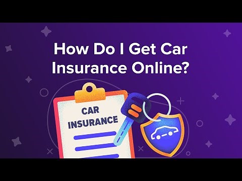 How Do I Get Car Insurance Online?