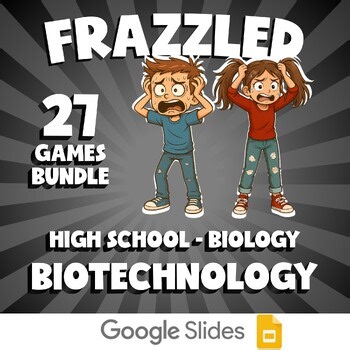27 FRAZZLED Science Games - Biotechnology - Biology No Prep Review