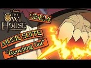 Owl House S2B OST – Ep. 14 “Reaching Out” MUSIC SUITE-2