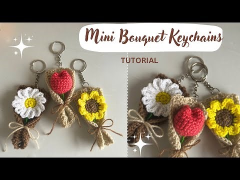 Mini Bouquet Keychain | Crochet Tutorial | Sunflower Daisy Tulip | Super easy | Beginner Friendly