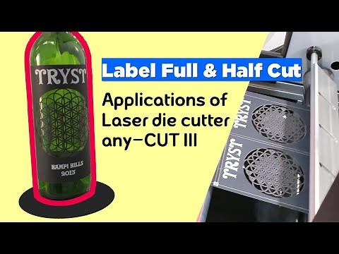Label Full cut & Half cut - Applications of laser die cutter any-CUT III