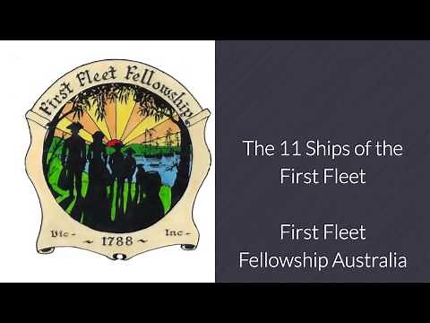 The 11 Ships of the First Fleet to Australia
