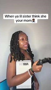 When ya lil sister think she your mom🤦🏾‍♂️#viral