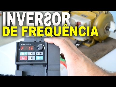 Inversor de frequência - O que é e como funciona!