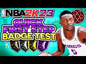 Best Playmaking Badges in NBA 2K23 : Quick First Step Badge Test