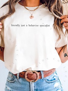 Behavior Specialist Shirt, Behavior Analyst Shirt, BCBA Shirt, Board Certified Behavior Analyst Shirt, Behavior Specialist, Teacher Shirt - Etsy Canada