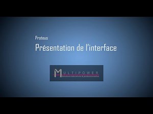 Présentation de l'interface - Proteus 8