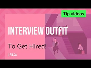 What to Wear to an Interview? (To Get Hired!)