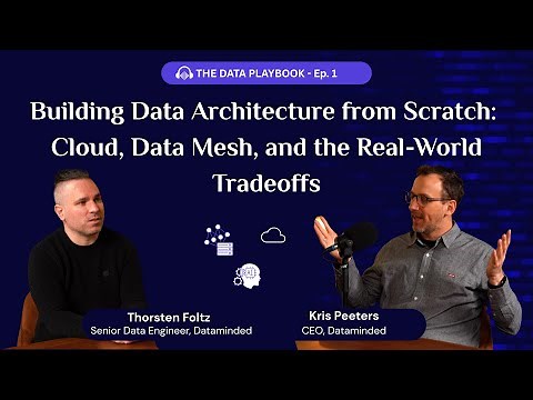 Building Data Architecture from Scratch: Cloud, Data Mesh, and the Real-World Tradeoffs