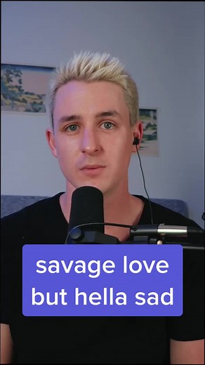 Emotional Twist on Savage Love by Jason Derulo
