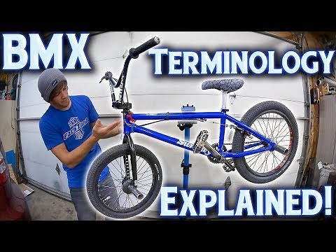 BMX Bike Part Names & Terminology - EXPLAINED
