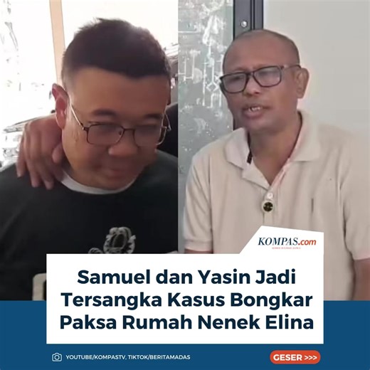 Samuel Adi Kristanto resmi ditetapkan tersangka oleh Polda Jatim atas kasus pengrusakan rumah nenek berusia 80 tahun di Surabaya, Elina Widjajanti. Samuel resmi ditetapkan sebagai tersangka setelah adanya pemeriksaan ahli dan penangkapan Samuel oleh tim penyidik Direktorat Reserse Kriminal Umum (Ditreskrimum) Polda Jatim pada Senin (29/12/2025). Tidak hanya Samuel, Polda Jatim juga menetapkan rekannya, Muhammad Yasin yang diduga terlibat dalam aksi pengerusakan rumah nenek Elina. Namun, hanya Sa