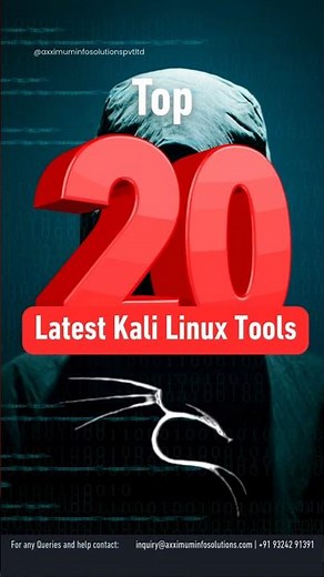 Top 20 Latest Kali Linux Tools #kalilinuxtools #axximuminfosolutions