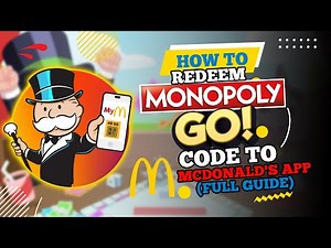 How to Redeem Monopoly Code to McDonald's App (Full Guide, 2025)