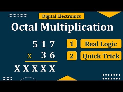 Octal Multiplication | How to do multiplication of octal numbers | Mruduraj