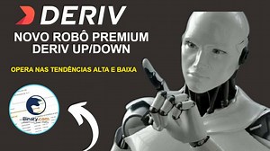 NOVO ROBO PREMIUM DERIV UPDOWN OPERE NA TENDÊNCIA ALTA E BAIXA E LUCRE MAIS. 2022