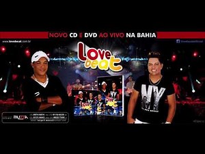 Love Beat - CD do DVD Ao Vivo Na Bahia 2013