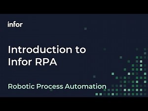 Efficiency Redefined with Infor Robotic Process Automation