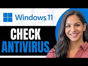 How To Check Antivirus In Windows 11 (FREE)