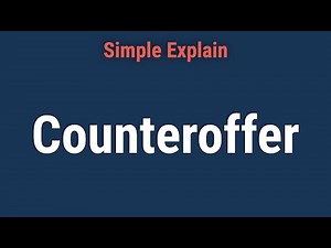 What Is a Counteroffer?