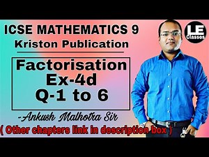 ICSE mathematics class 9 Ex-4d | Factorisation | kriston publication solution