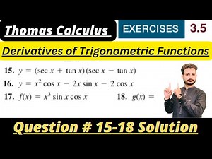 Thomas Calculus Exercise 3.5 Question # 15-18 solution|| Derivatives|| MSN Mathematician||