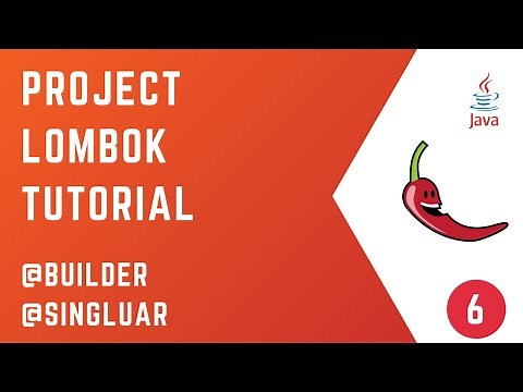 #06 - @Builder, @Builder Default and @Singular | PROJECT LOMBOK | Tutorial | Java