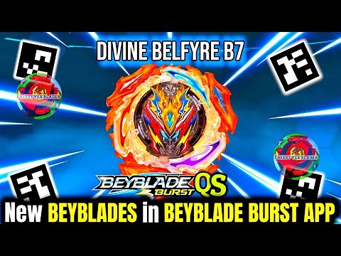New DIVINE BELFYRE B7 in BEYBLADE BURST APP | All Belfyre Qr Codes | BEYBLADE BURST QS