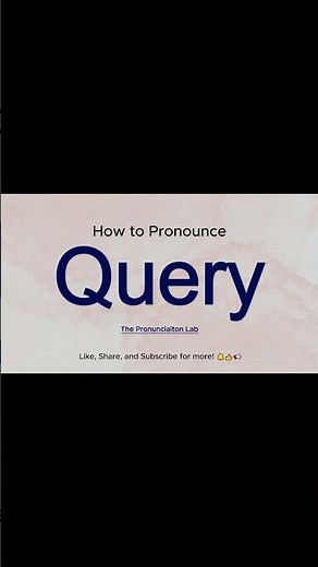 Query Pronunciation—How to Say Query? #pronunciation #howtopronounce #howtosay #english