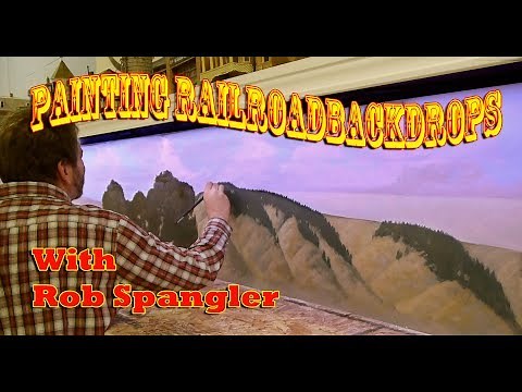 How To Paint Model Railroad Backdrops with Rob Spangler