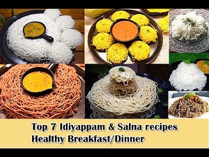 Top 7 Idiyappam with Salna recipes in tamil [String hoppers, Nool puttu]-Instant Breakfast/Dinner