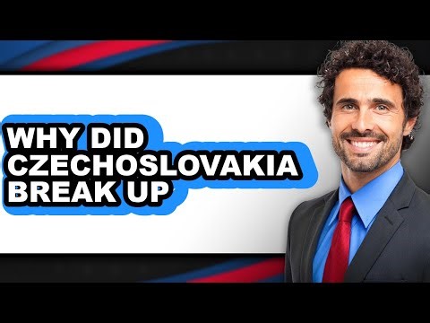 Why Did Czechoslovakia Break Up - Answered
