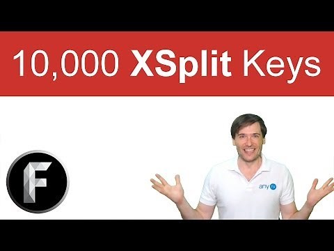 ★ 10,000 XSplit Premium keys for you - Ends: never!