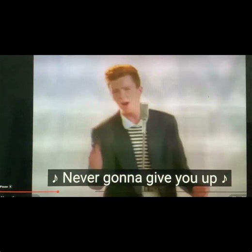 #the original wait wait wait wait wait wait #Rick Astley. You’ve been trolled haha!😂