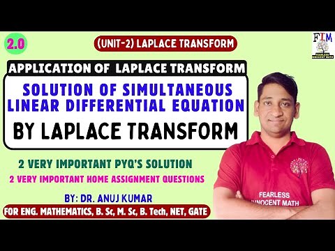 L-11 SOLUTION OF SIMULTANEOUS DIFFERENTIAL EQUATION BY LAPLACE TRANSFORM | APPLICATION OF LAPLACE