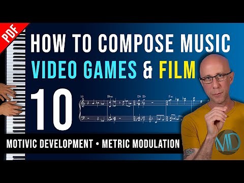 How to Compose Music for Video Games & Film No.10