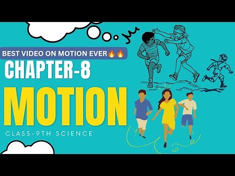 MOTION Class-9th Science Ch-8 NCERT Animated explaination in Hindi / Motion part-1💯👍✌️🤓