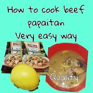 HOW TO COOK BEEF PAPAITAN | VERY EASY WAY