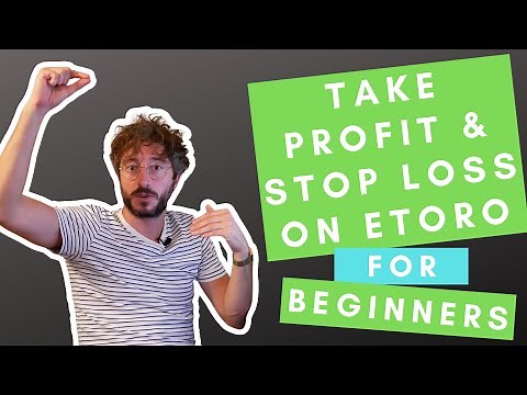 Etoro Take Profit, Stop Loss, Trailing Stop Loss and Copy Stop Loss for Beginners