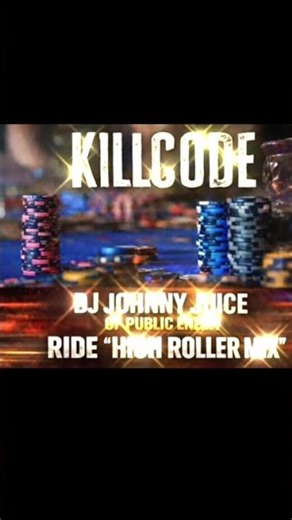 KILLCODE — Ride (High Roller Mix) ft. DJ Johnny Juice of Public Enemy — Drops Feb 17
