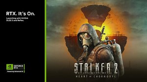 NVIDIA has released a driver for S.T.A.A.L.K.E.R. 2 with DLSS 3 and Reflex support: another reason to install NVIDIA App