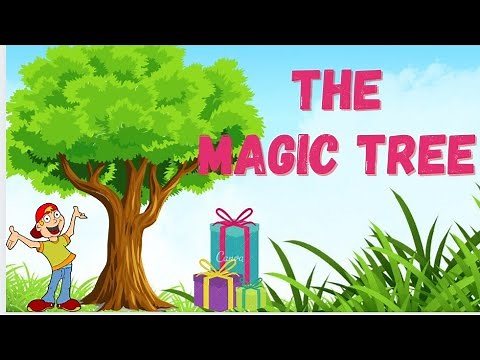 The Magic Tree Story | Kids Moral Story | Stories for Kids | Storytelling for kids | The Magic tree