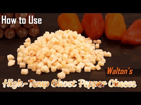 How to Use Walton's High-Temp Ghost Pepper Cheese at Home!