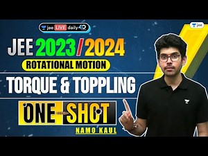 Torque & Toppling in One Shot | #jee2024 #jee2025 #jeephysics #namokaul