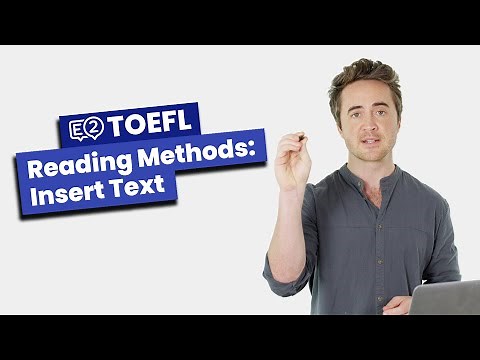 TOEFL Reading Methods: Insert Text with Jay!