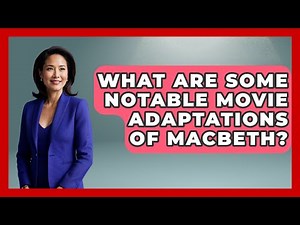 What Are Some Notable Movie Adaptations Of Macbeth? - Famous Movies Club
