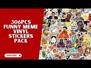 306 Funny Meme Stickers Pack – Waterproof Vinyl Laptop & Bottle