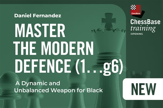 Daniel Fernandez: Master the Modern Defence (1...g6) - A Dynamic and Unbalanced Weapon for Black