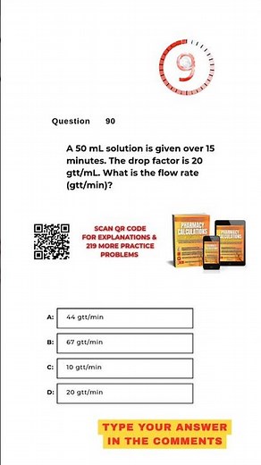 Pharmacy Calculation Questions & Answers: Question #90!