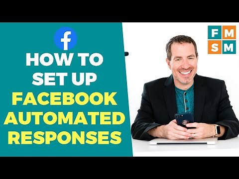 How To Set Up Facebook Automated Responses